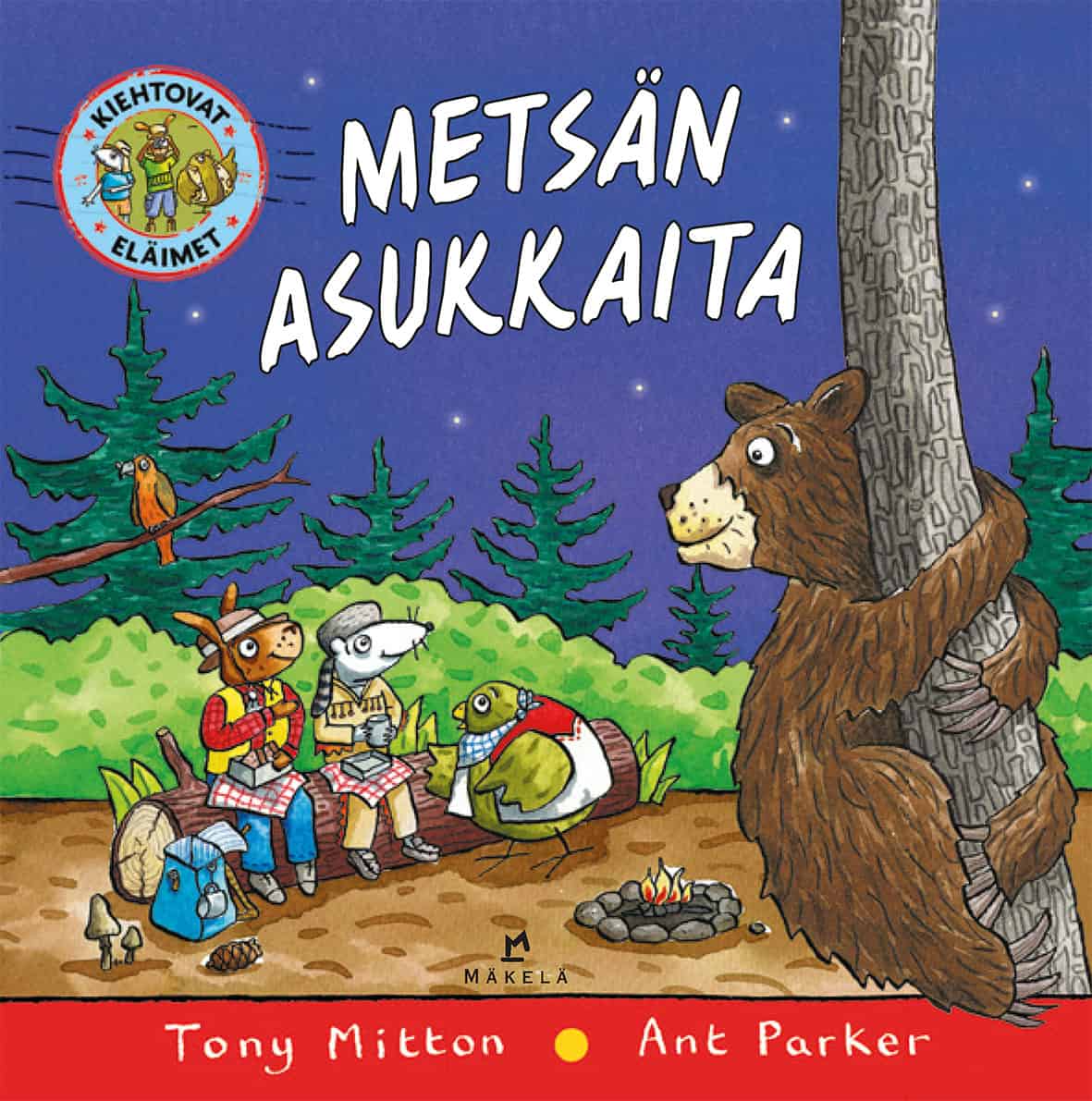 Metsän asukkaita (Tony Mitton ja Ant Parker) | Kirjavinkit