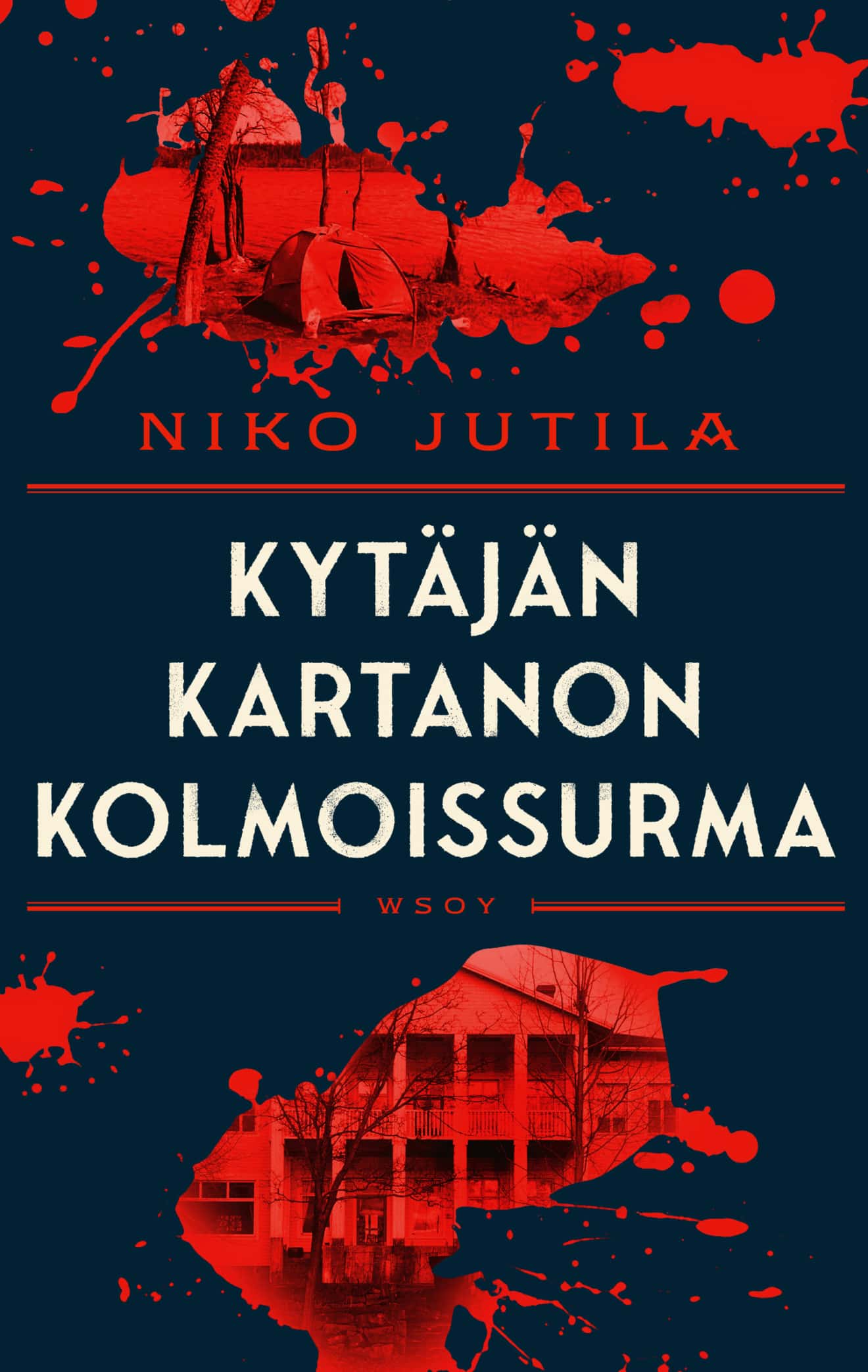 Kytäjän kartanon kolmoissurma (Niko Jutila) | Kirjavinkit